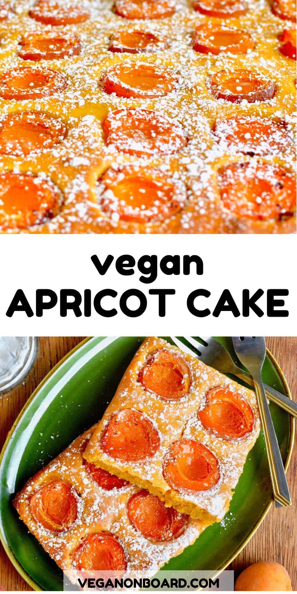 Vegan Apricot Cake - Vegan on Board