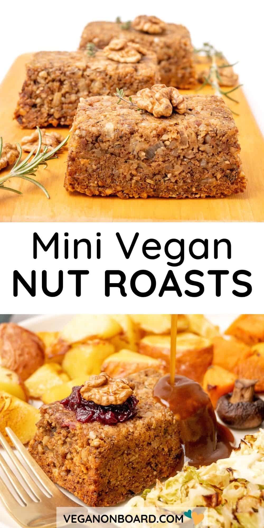Individual Mini Nut Roasts - Vegan on Board