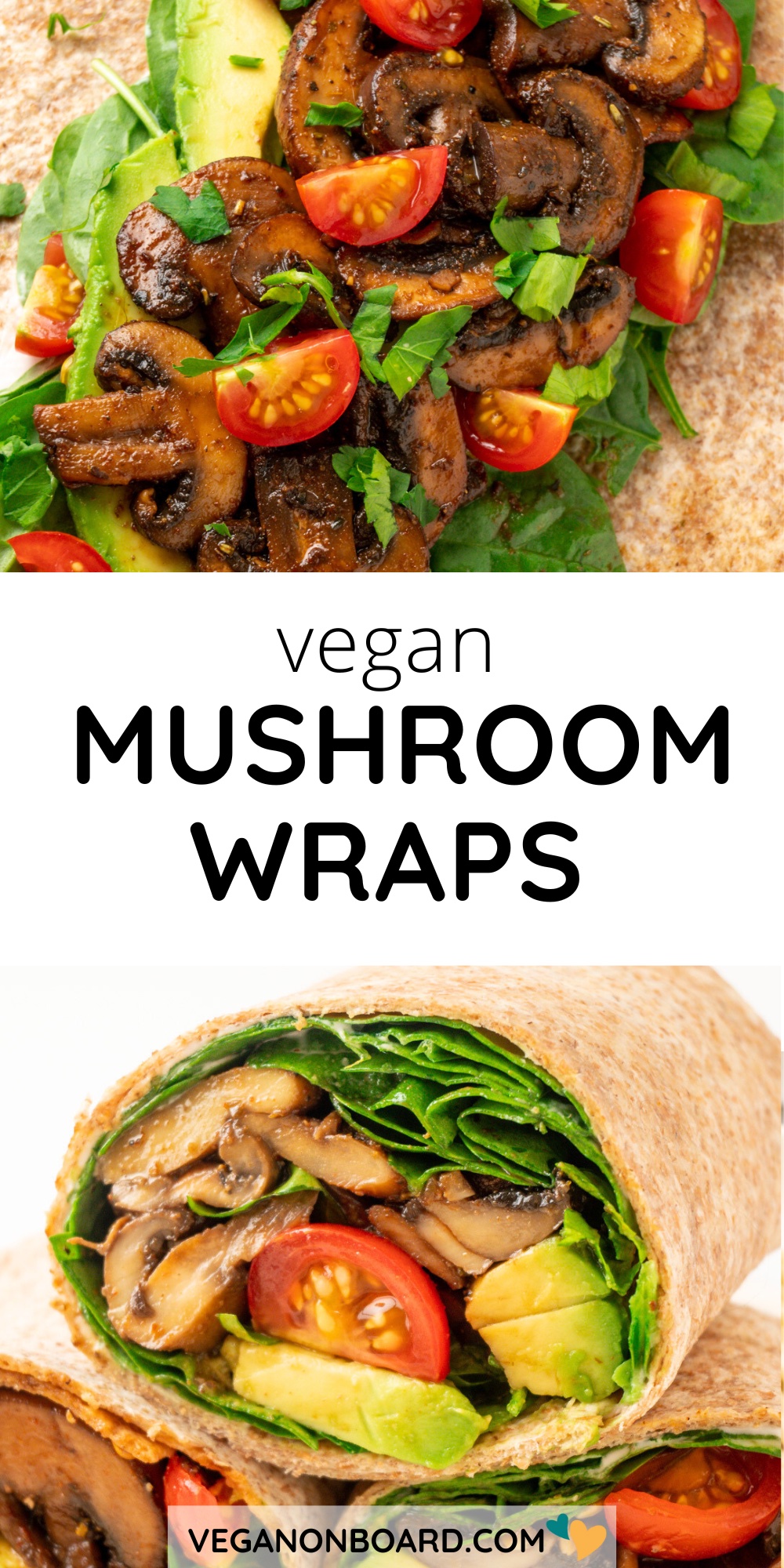 Easy Mushroom Wraps - Vegan on Board